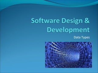 SD & D Data Types | PPT