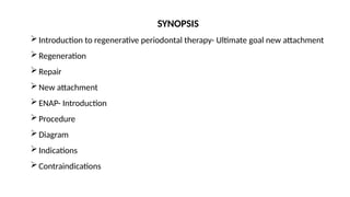 SDD,ENAP,LANAP uses in periodontal therapy | PPTX
