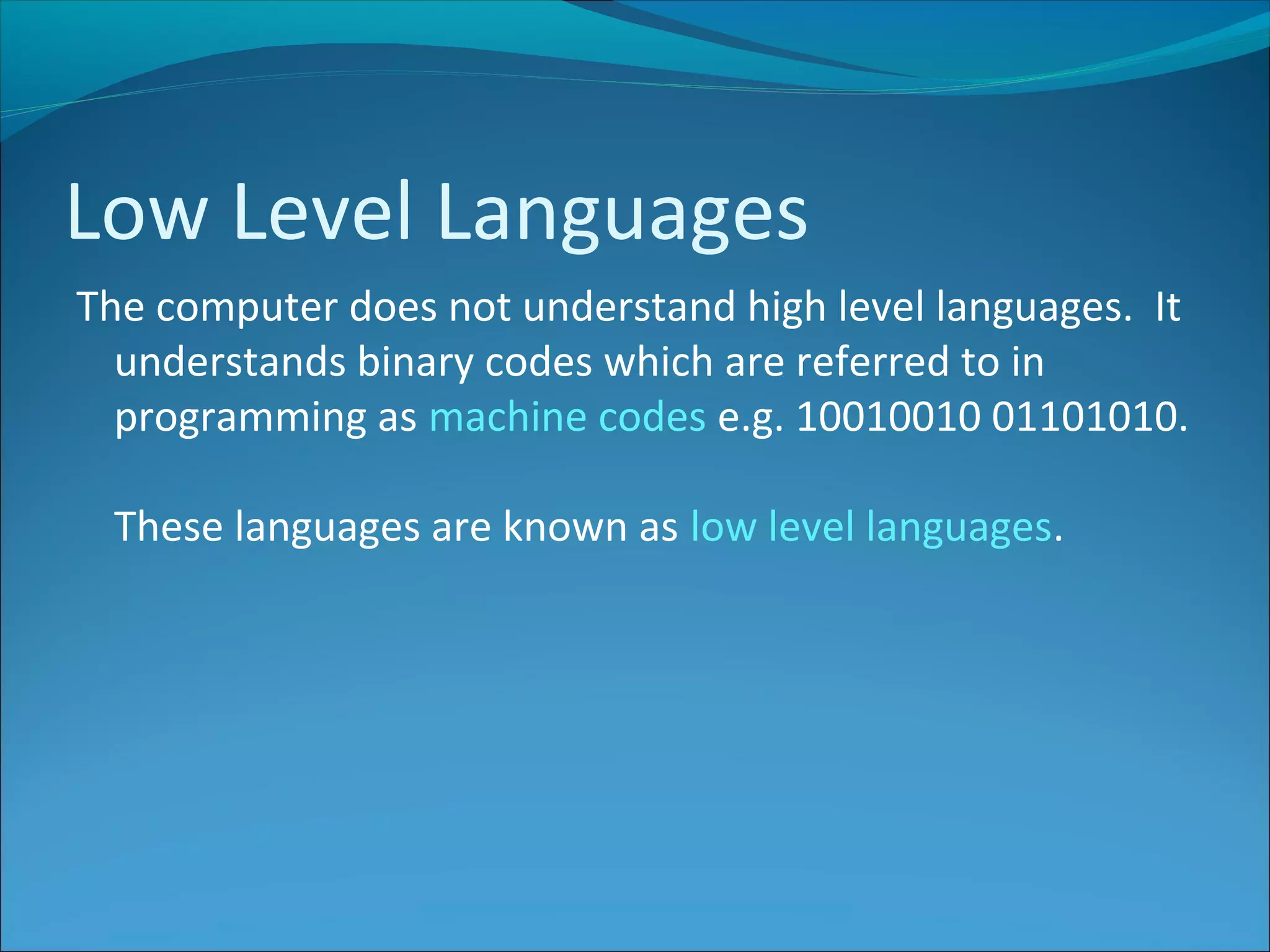 SD & D High and low level languages | PPT