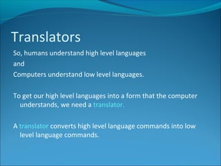 SD & D High and low level languages | PPT