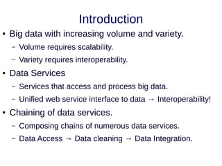 Software-Defined Data Services: Interoperable and Network-Aware Big Data Executions (Best Paper ...