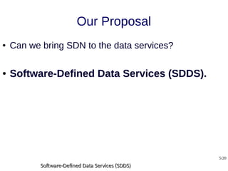 Software-Defined Data Services: Interoperable and Network-Aware Big Data Executions (Best Paper ...