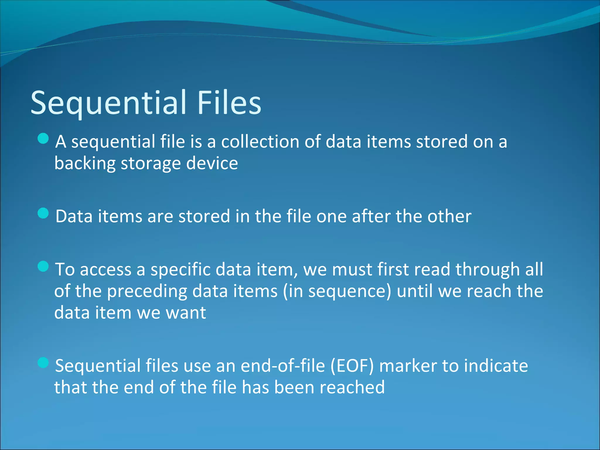 SD & D Sequential Files | PPT | Operating Systems | Computer Software and Applications