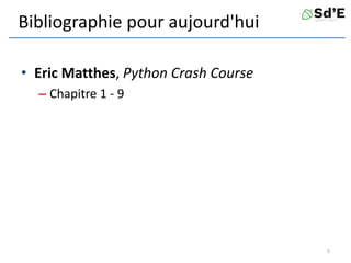 SdE 2: Le langage Python, Allocation de memoire | PPT