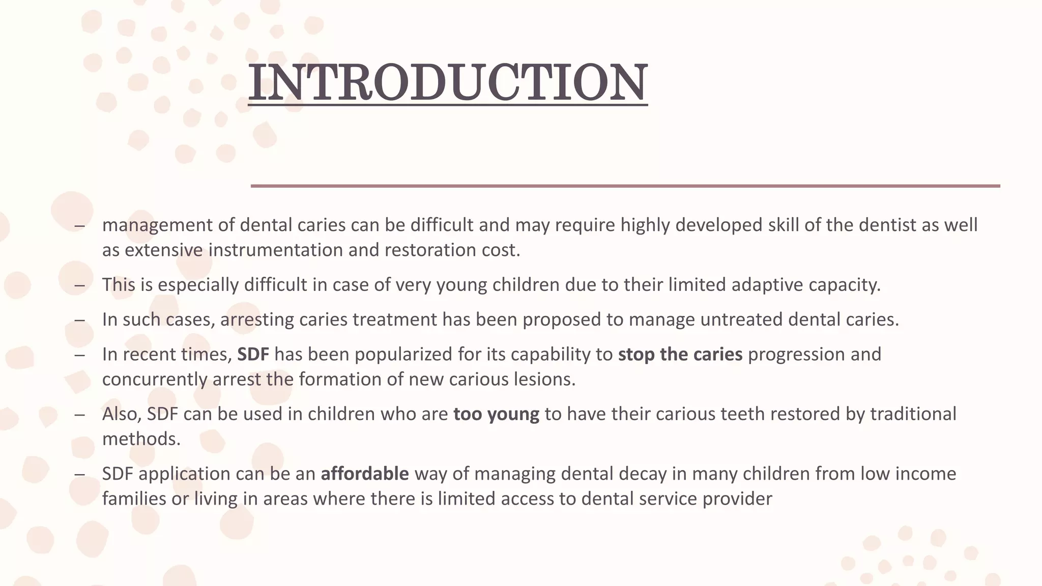 SILVER DIAMINE FLUORIDE (SDF) | PPTX