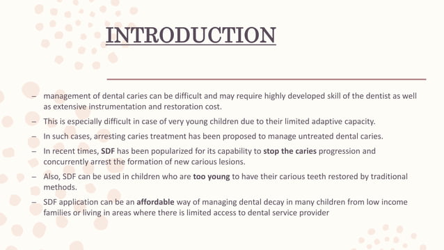 SILVER DIAMINE FLUORIDE (SDF) | PPTX