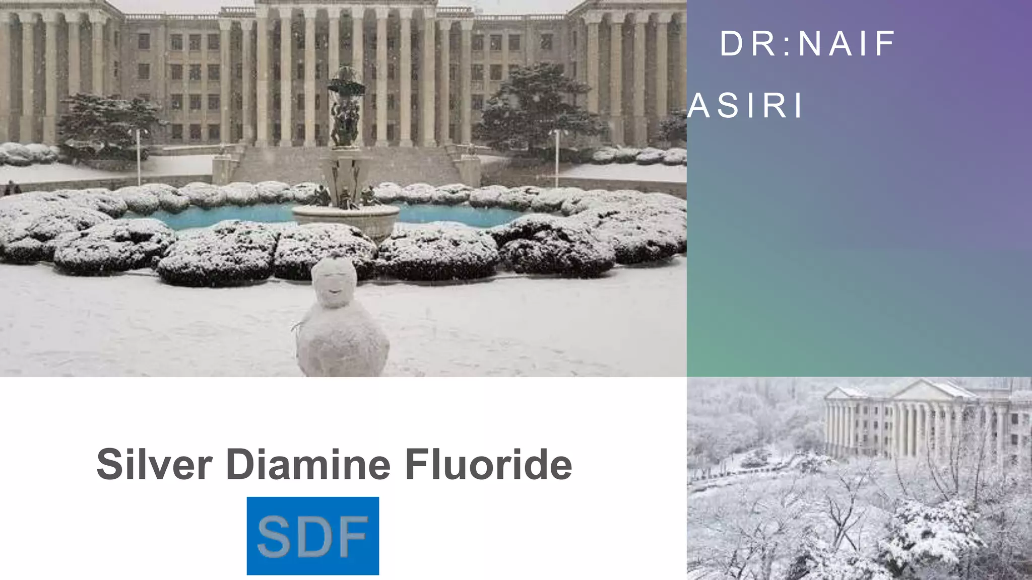 silver diamine fluoride -SDF -Pediatric dentistry | PPTX