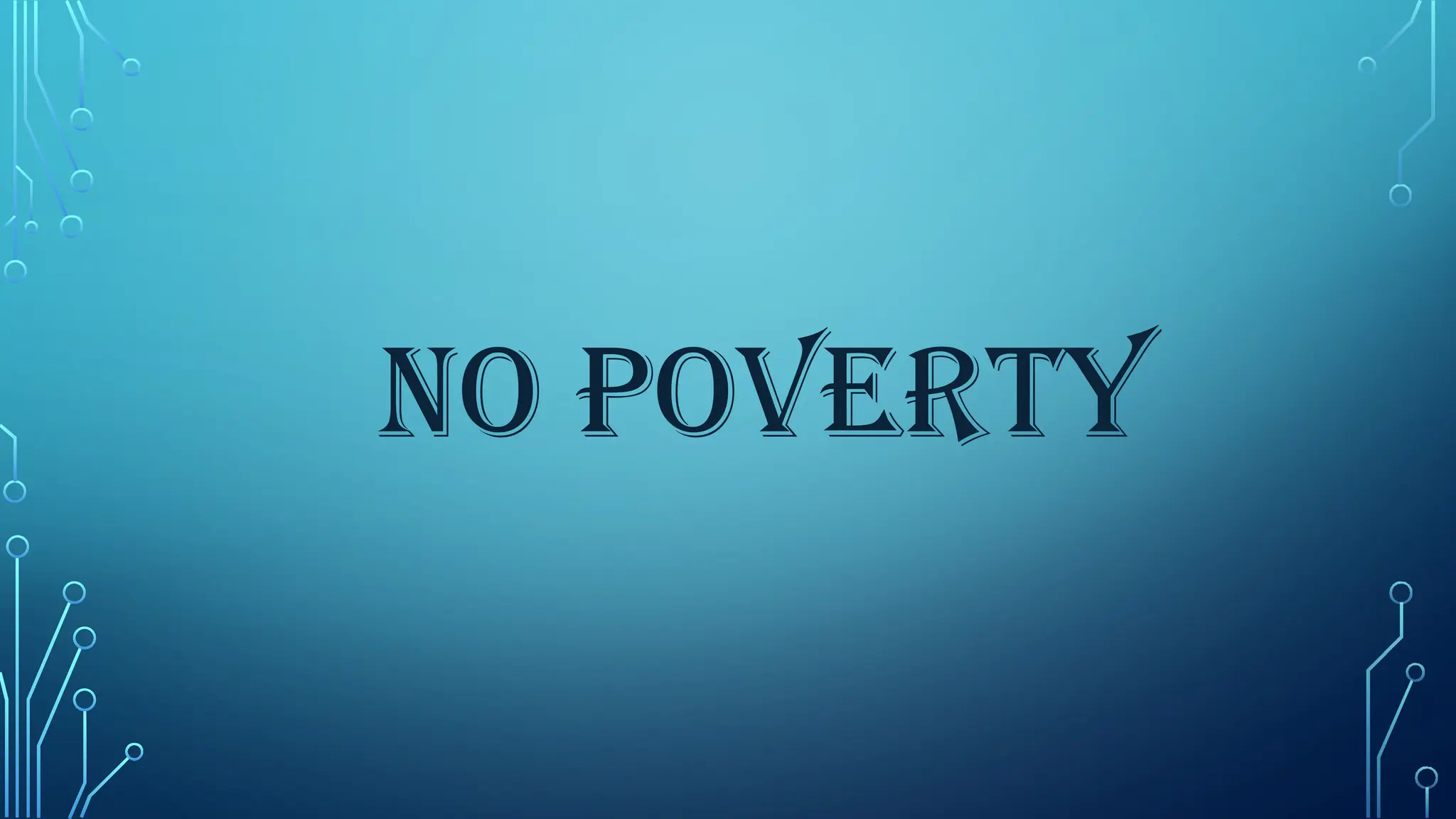 SUSTAINABLE DEVELOPMENT GOALS ON NO POVERTY | PPTX