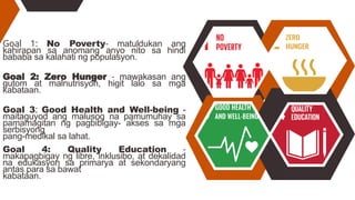 sustainable development goals likas kayang pagunald | PPTX