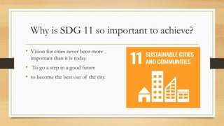 Sdg 11 presentation | PDF