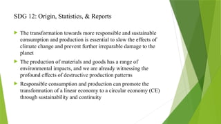 Sustainable Development Goals 12: Responsible Consumption and ...