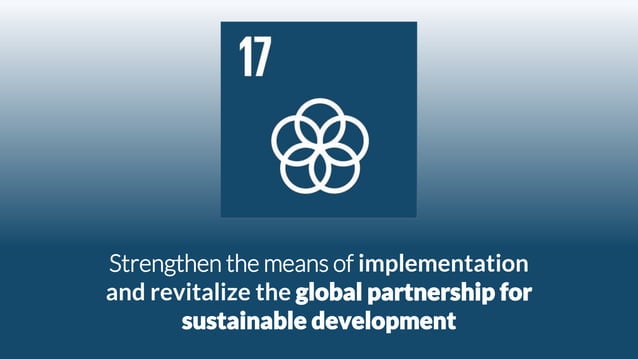 SDG GOAL 17 partnership for the goals presentation | PDF