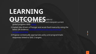 SDG 2 ZERO HUNGER: OVERVIEW, TARGETS AND INDICATORS.pptx