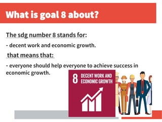 Sdg 8 presentation | PDF