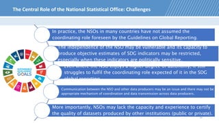 The Process of Global SDG monitoring and the key challenges faced by ...