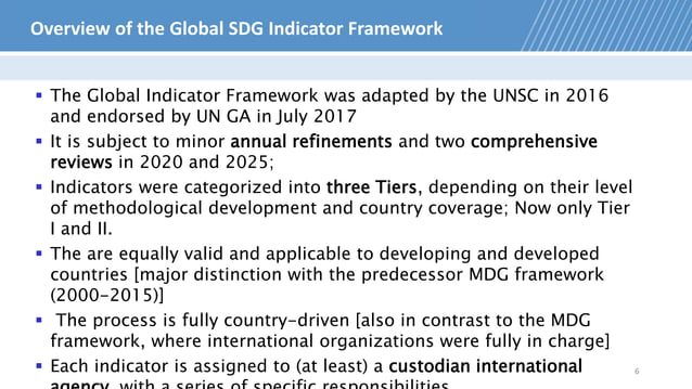 The Process of Global SDG monitoring and the key challenges faced by ...