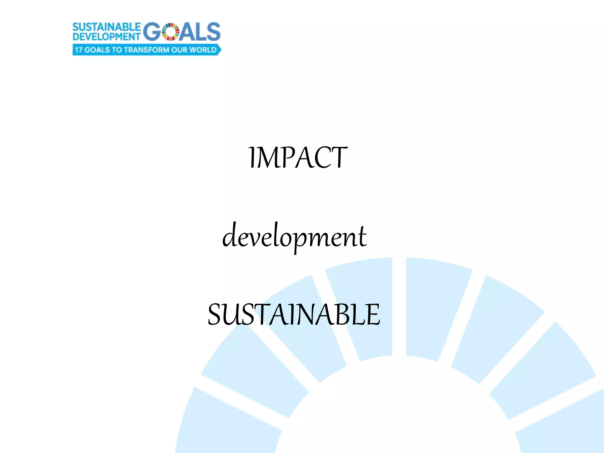 How to craft an Impactful SDG's Project | PPTX