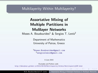 Multilayerity within multilayerity? On multilayer assortativity in ...