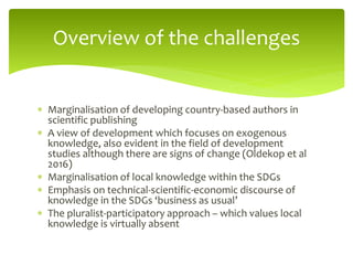 The Sustainable Development Goals (SDGs) and local knowledge for ...