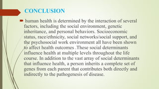Social determinant of health | PPTX