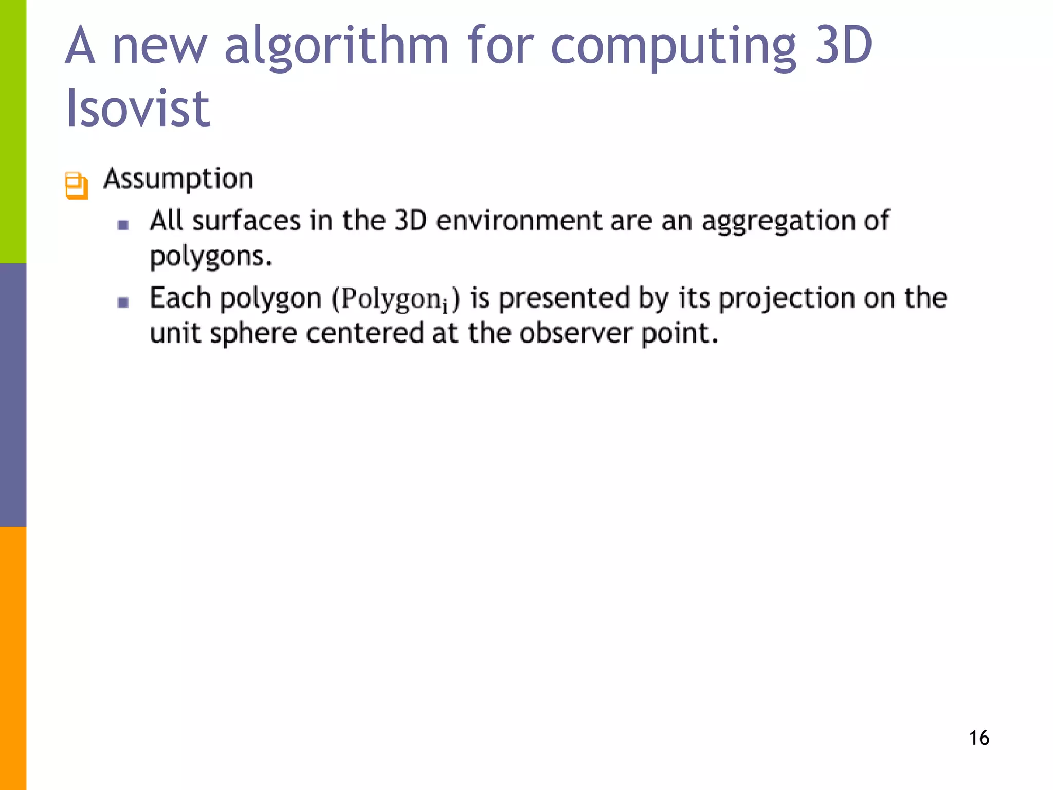 3d Isovist New Algorithm Pptx 3 D Graphics Computer Software And Applications