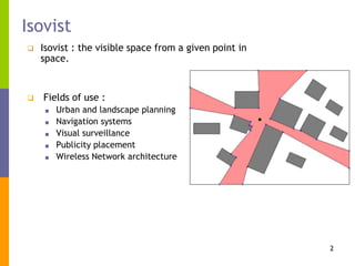 3D Isovist New algorithm | PPTX | 3-D Graphics | Computer Software and Applications