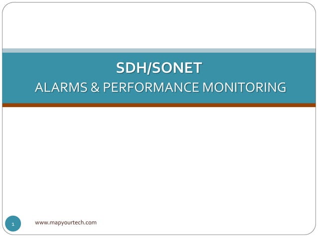 SDH/SONET alarms & performance monitoring | PPTX | Operating Systems ...