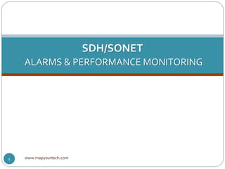 Sdh alarms performance & monitoring | PPTX