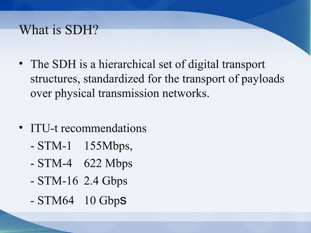 Sdh total final | PPT | Computer Networking | Computing