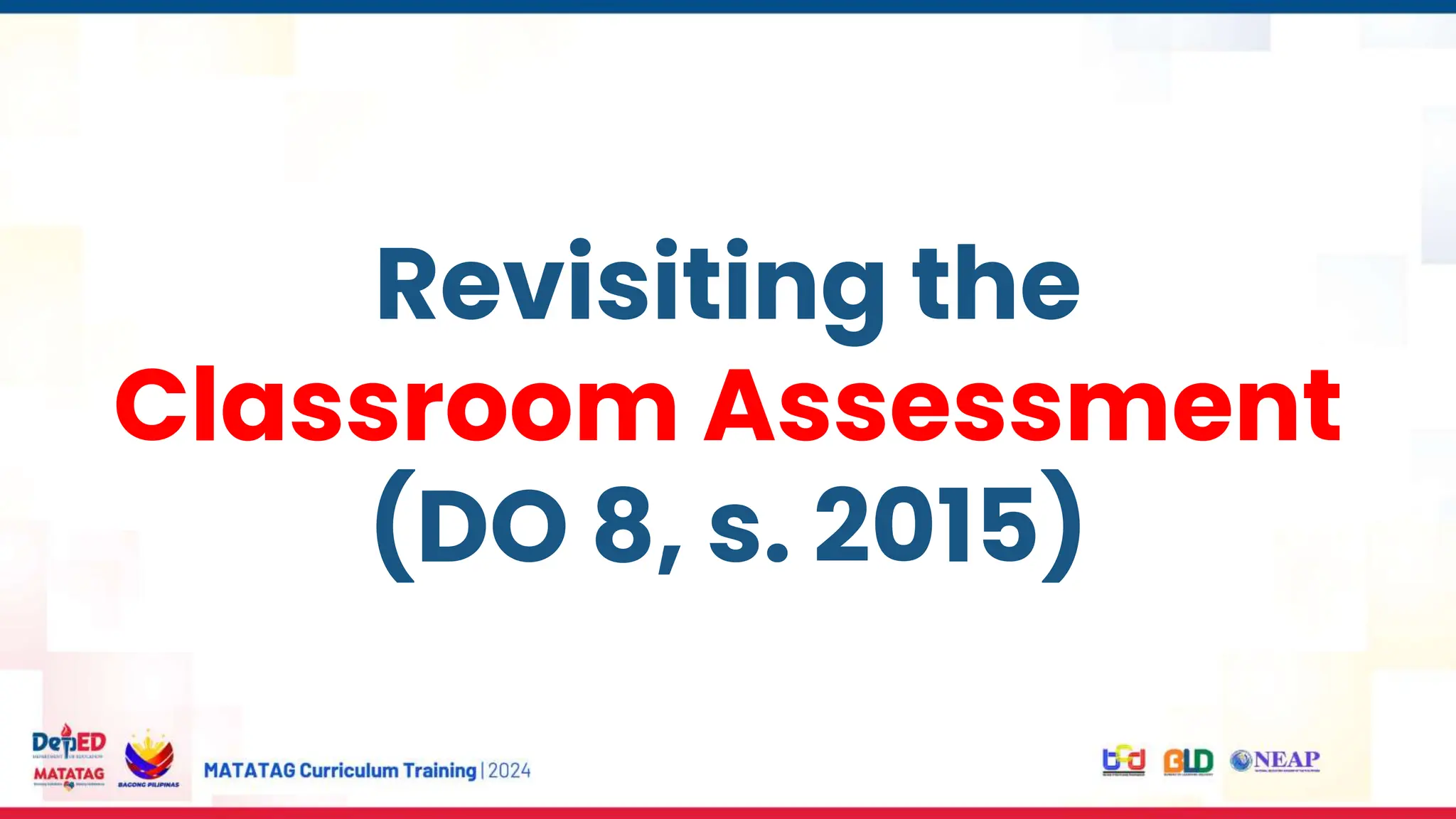 SD_Integrating 21st Century Skills in Classroom-based Assessment.pptx