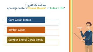 GERAK BENDA | PPTX