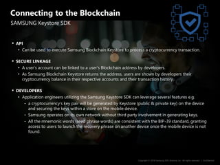 Samsung. Blockchain Keystore SDK and Use Cases | PPT