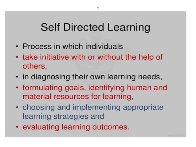 Improving self directed learning through technology | PPT | Free Download