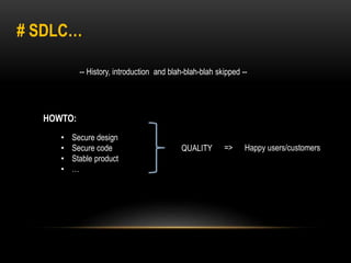 Alexey Sintsov- SDLC - try me to implement | PPT