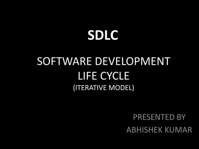 SDLC, Iterative Model | PPTX | Computing | Technology & Computing