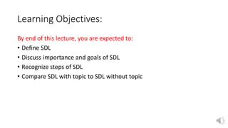 SDL lecture.pptx.download.pptx | Educational Assessment | Education