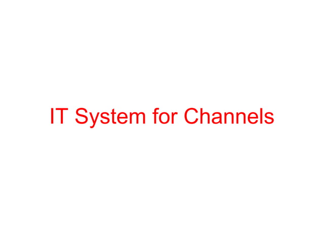 Channel Information Systems | PPT