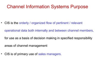 Channel Information Systems | PPT