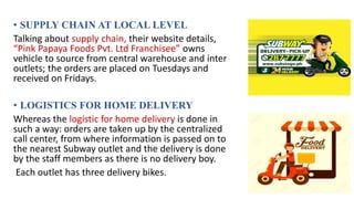 SUPPLY AND DISTRIBUTION CHANNEL OF SUBWAY | PPTX