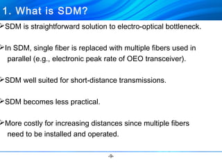 SPACE DIVISION MULTIPLEXING (SDMA) | PPT