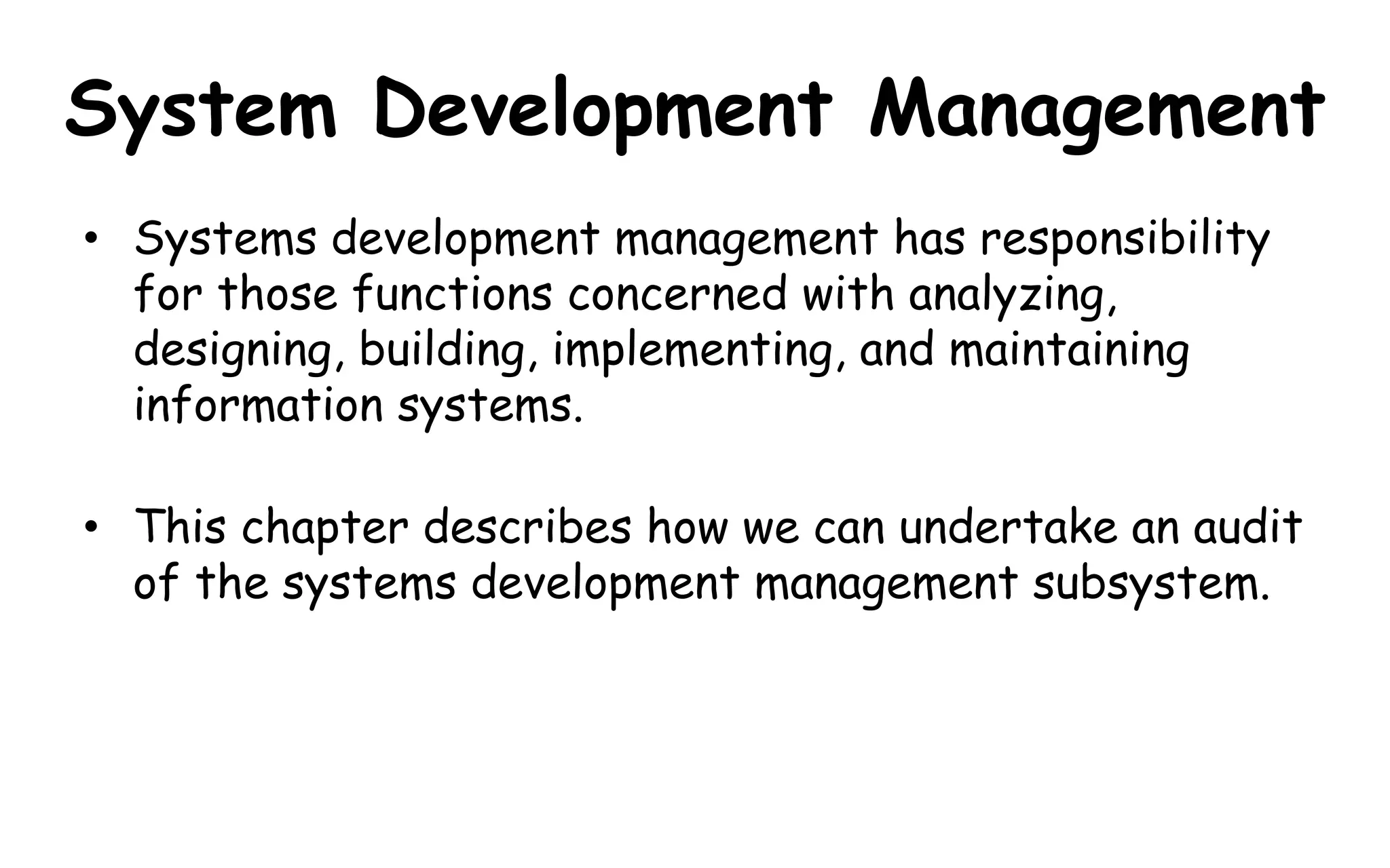 Information Systems Control and Audit - Chapter 4 - Systems Development ...