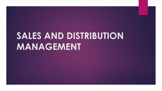 Sales and Distribution Management | PPTX