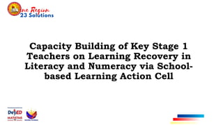 Capacity Building of Key Stage 1 Teachers | PPTX