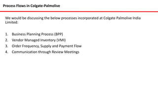 Colgate-Palmolive India-Sales and Distribution Management | PPTX