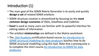 SDMX Matrix Generator User Guide.pptx presentation | PPTX