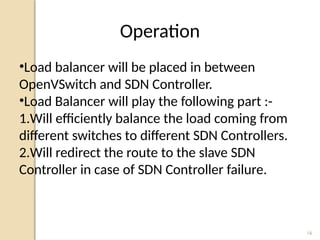 High Availability and Load Balancing of SDN Controllers | PPT