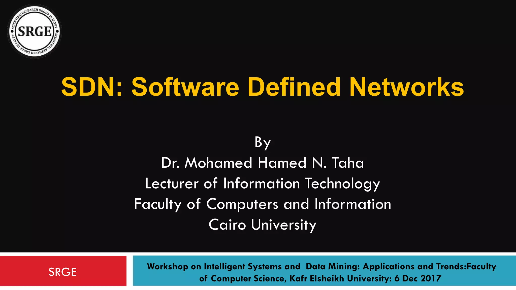SDN: Software Defined Networks | PDF
