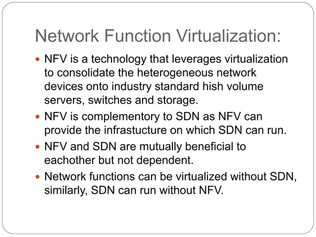 SDN( Software Defined Network) and NFV(Network Function Virtualization ...