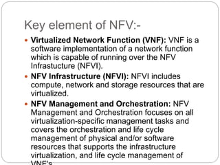SDN( Software Defined Network) and NFV(Network Function Virtualization ...