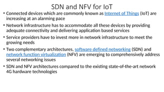 SDN and NFV for IoT.pptx internet of things mtech | PPTX